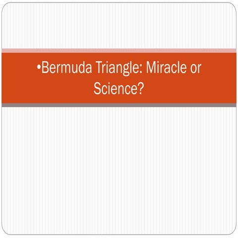 Ppt on barmuda triangle by deepsi khandelwal | PPTX