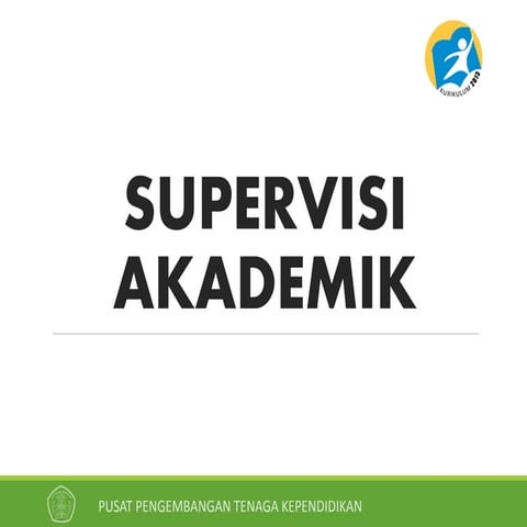 Supervisi Akademik | PPTX