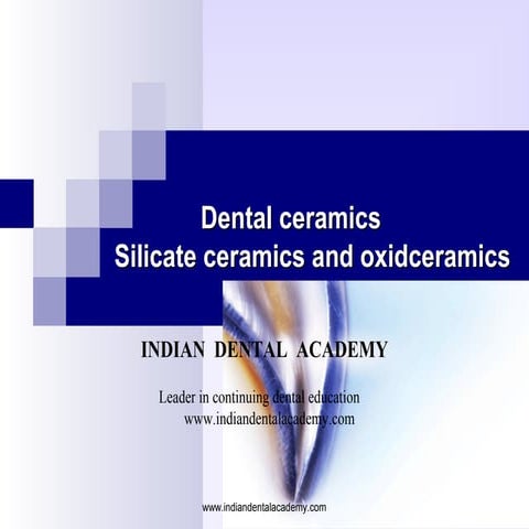 Dental ceramics / orthodontic seminars | PPT
