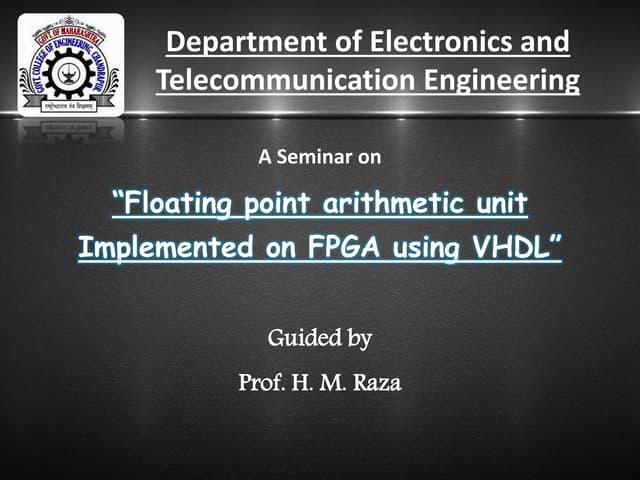 Floating Point Alu Using Vhdl Implemented On Fpga Ppt