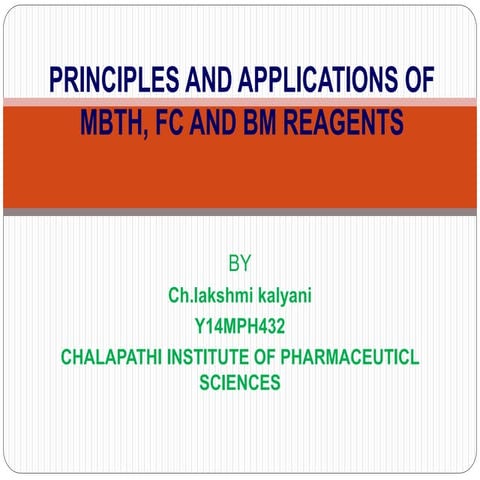 Principle and Applications Of MBTH, NQS, FC and BM Reagents | PPTX