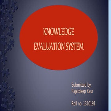 Knowledge Evaluation System | PPT