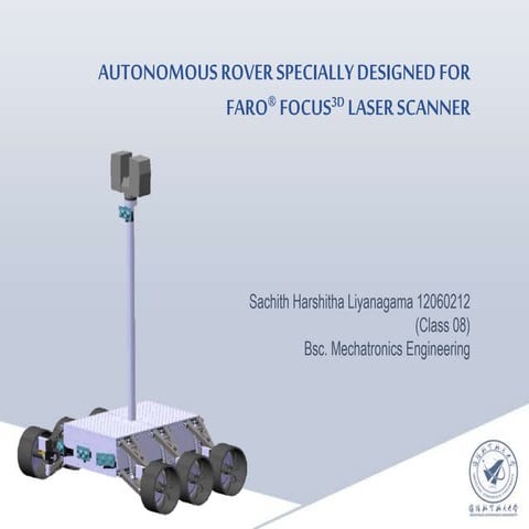 Dimensional metrological scanning autonomous rover specially designed ...