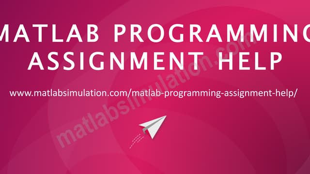 Matlab Programming Assignment Help Research Assistance Ppt
