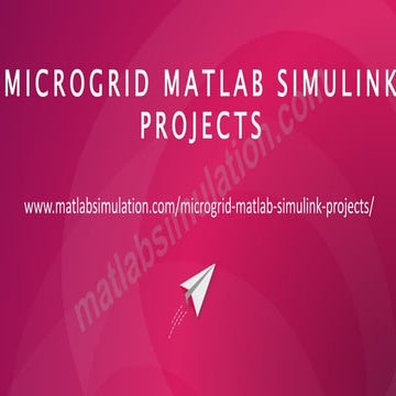 Microgrid Matlab Simulink Research Projects | PPT