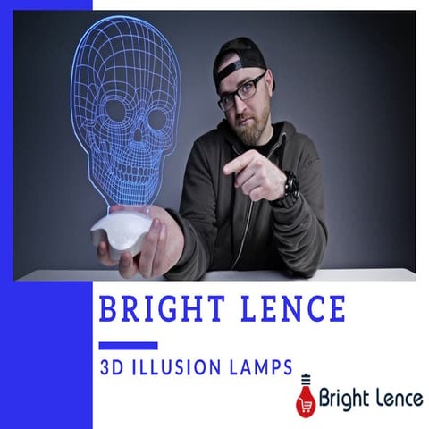 Bright Lence | 3D Illusion Lamps | PDF
