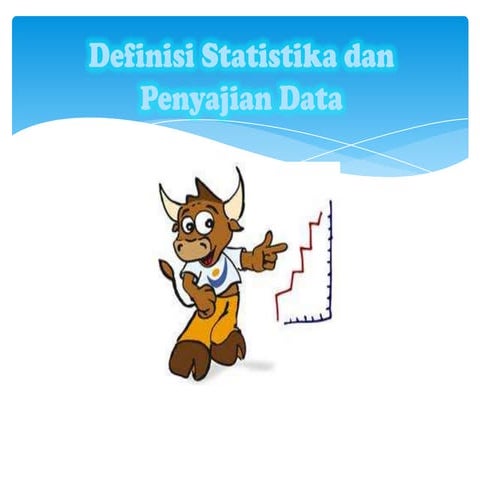 Definisi Statistika dan Penyajian Data | PPTX
