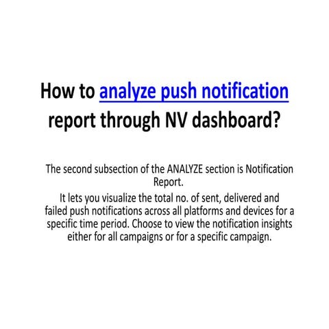 What is the Notification report in Push Notification ? | PPT