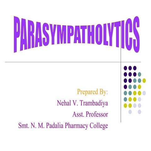 Parasympatholytics - Pharmacology | PPT
