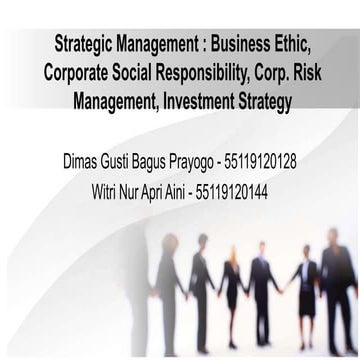 Business Ethic, Corporate Social Responsibility, Corp. Risk Management ...