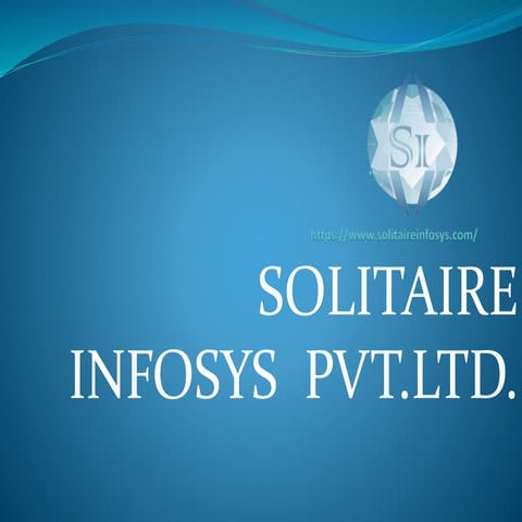 SOLITAIRE INFOSYS | PPTX | Business | Business and Finance
