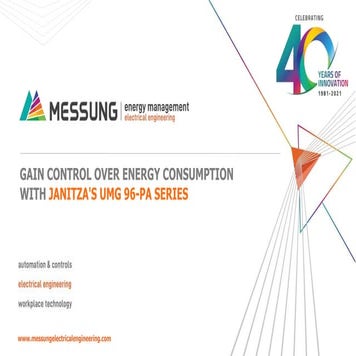 GAIN CONTROL OVER ENERGY CONSUMPTION WITH JANITZA'S UMG 96-PA SERIES | PPT | Free Download