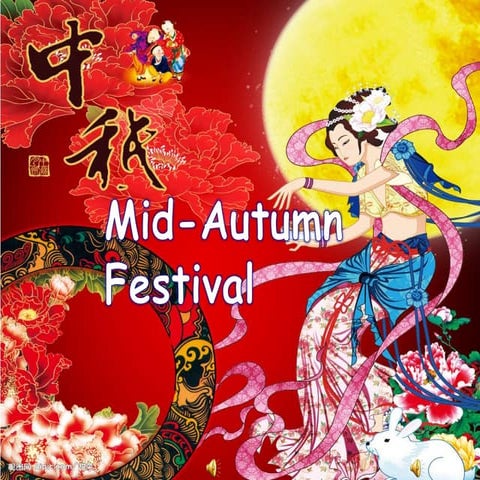 Middle autumn festivalPPT.ppt