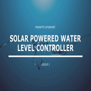 PPT.RP-Group-1.-Solar-Powered-Water-Level-Controller.pptx