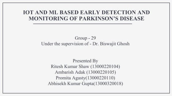 Detection of Parkinson’s disease using python.pptx | Brain and Nervous ...