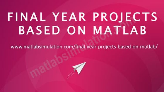 Face Recognition MATLAB Final Year Project Research Topics | PPT