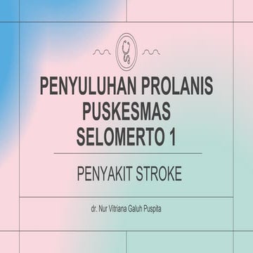 penyuluhan prolanis dengan pasien stroke | PPTX