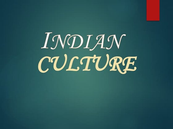 CULTURES OF INDIA | PPT