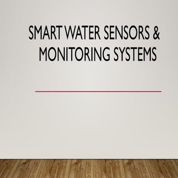 Smart water senor project Smart water sensor | PPT