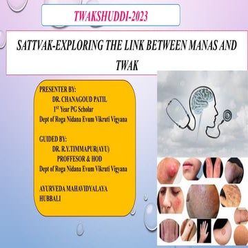 SATTVAK-EXPLORING THE LINK BETWEEN MANAS AND TWAK | PPTX