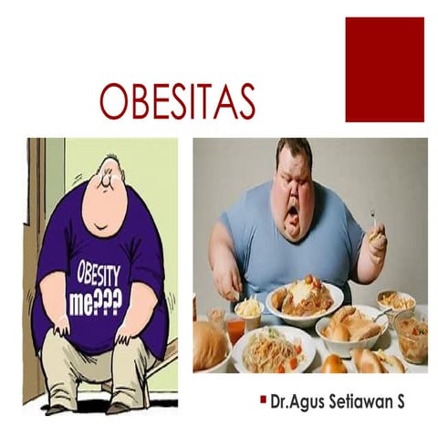 ppt.OBESITAS.penyebab dan permasalahannya.pptx