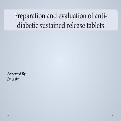 Formulation of SR tablet using grafted copolymers | PPTX