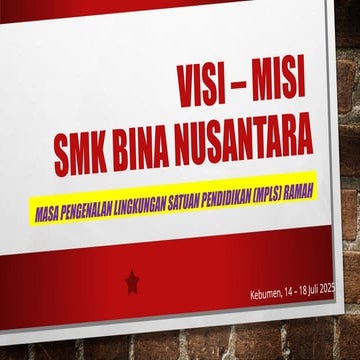 VISI DAN MISI SMK BINUS DALAM MENGHADAPI TANTANGAN2025.ppt