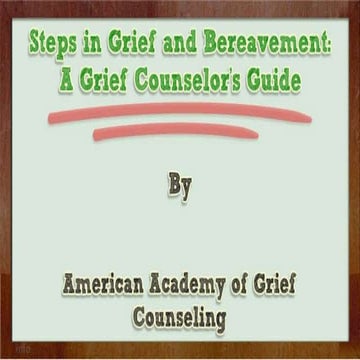 Steps in Grief and Bereavement: A Grief Counselor's Guide | PPTX