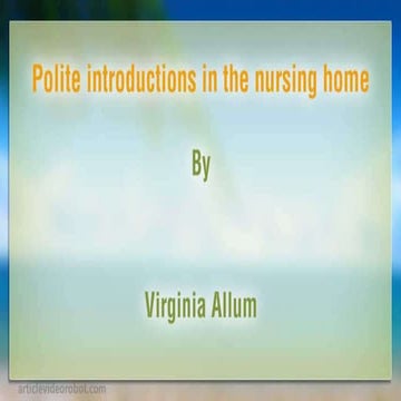 English for Carers: Polite introductions in the nursing home | PPT