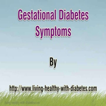 Gestational Diabetes Symptoms | PPTX