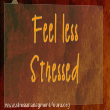 Feel less Stressed | PPTX