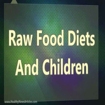 Raw Food Diets And Children | PPTX