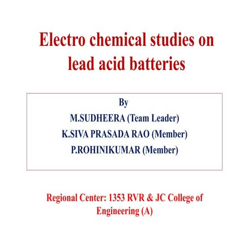 electrochemical studies on lead acid batteries | PPTX