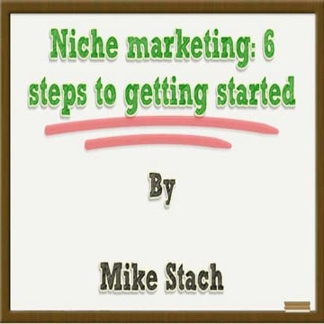 Niche marketing: 6 steps to getting started | PPTX