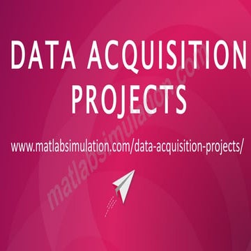 Data Acquisition Projects Research Help | PPT