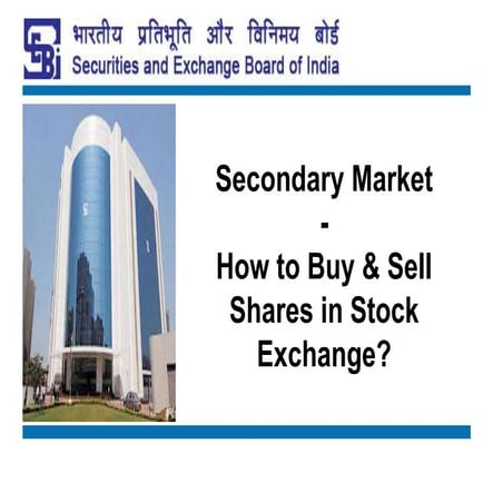 PPT-6 How to buy and sell shares in Stock Exchange.pptx