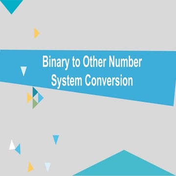 PPT Binary to other number system conversion.pptx