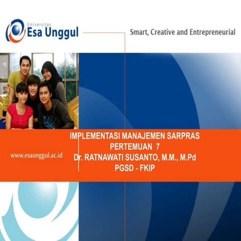 PPT-7-TM-7PSD-327-MBS-RATNAWATI-SUSANTO-IMPLEMENTASI-MANAJEMEN-SARPRAS.ppt