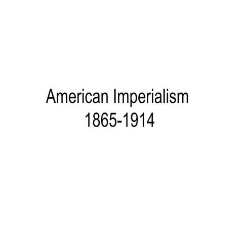 Ppt American Imperialism | PPT