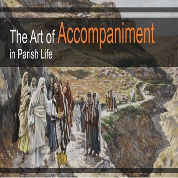 The Art of Accompaniment in Parish Life | PPTX