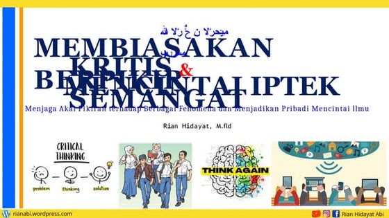 01 Membiasakan Berpikir Kritis dan Semangat Mencintai Iptek.pptx
