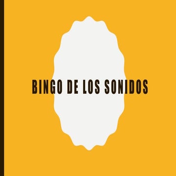 Bingo de los sonidos, reconocer y seleccionar | PPT
