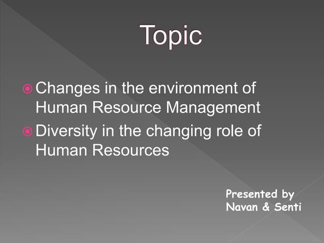 Changing role of Human Resources | PPT Changing role of Human Resources | PPT