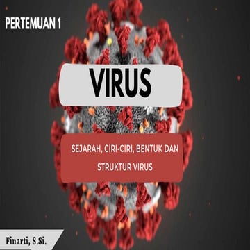 PPT - Ciri-ciri, struktur, dan bentuk Virus.pdf