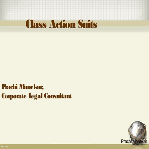 Class action suits -Companies Act, 2013 | PPT
