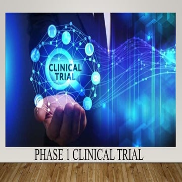 phase 1 clinical trial | PPTX