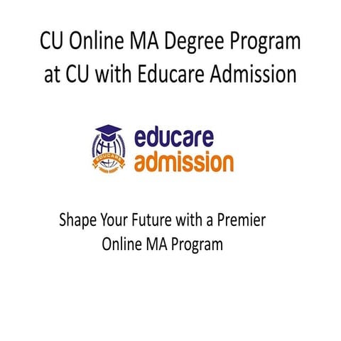 CU Online MA Degree Program - Flexible & Accredited Online Master's | PDF