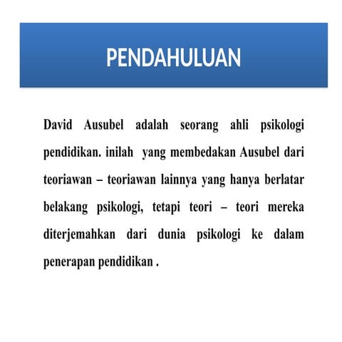 POWERPOINT TEORI DAVID AUSUBELppt-david-ausubel2-1.pptx