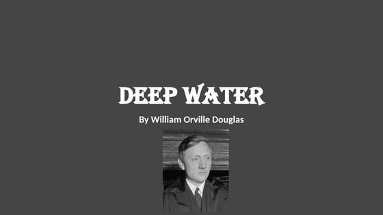 Chapter DEEP WATER CLASS 12 CBSE | PPT