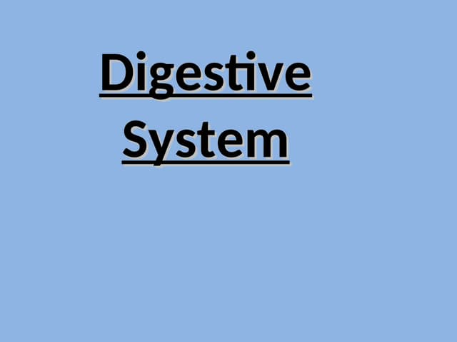 The Digestive system. Parts and functions | PPT